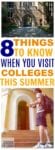 8 Things to Know When You Visit Colleges During the Summer